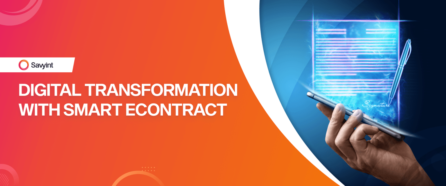 Digital transformation with Smart eContract - Savyint